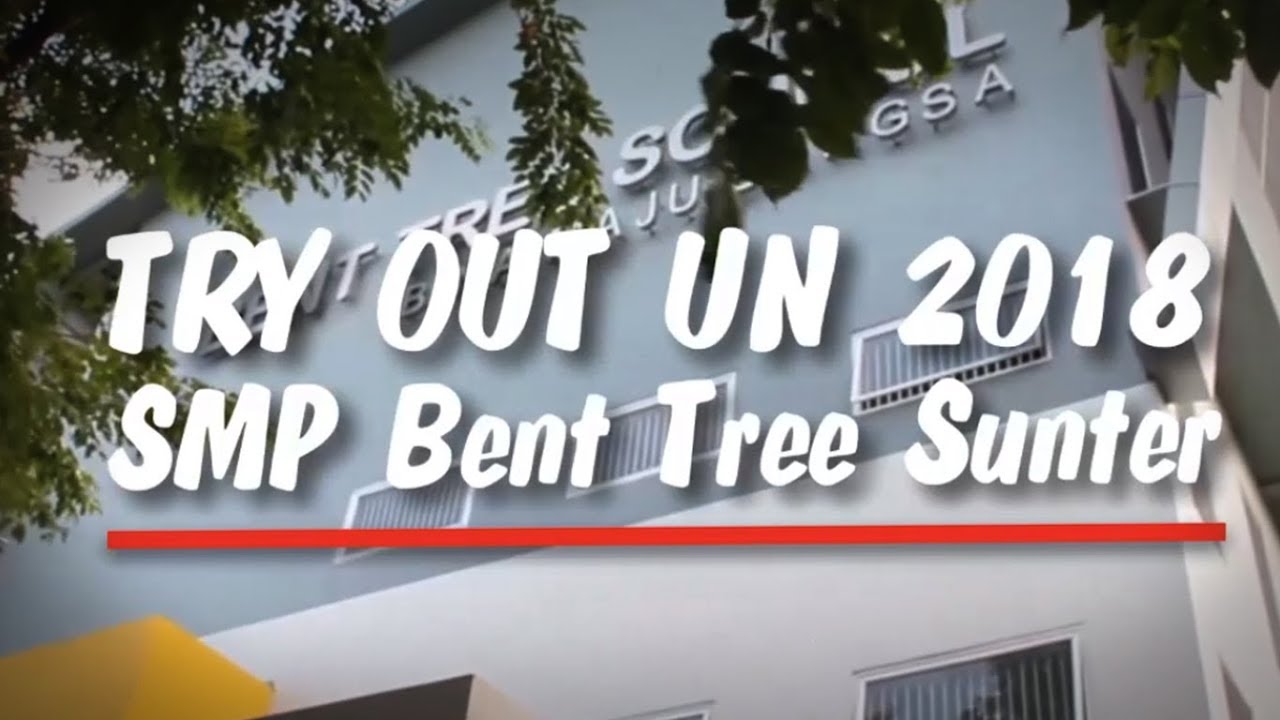 Try Out UN Online ( BENT TREE SCHOOL ) - YouTube