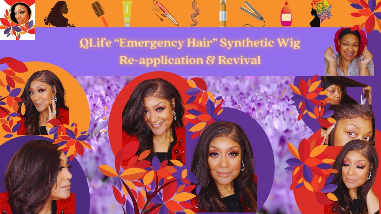 QLife “Emergency Hair” Synthetic Wig Re-application & Revival - YouTube