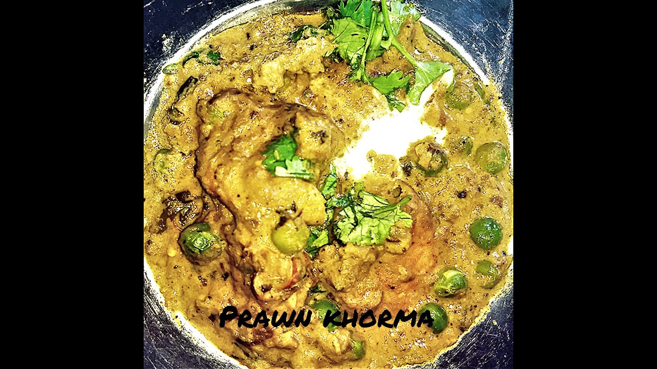 365days recepies / prawn khorma / how to make prawn khorma - YouTube