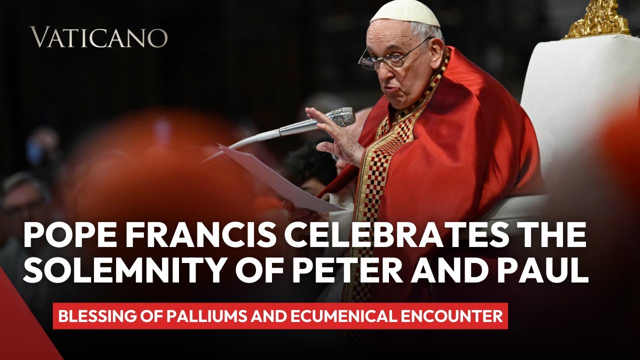 Pope Francis Celebrates Solemnity of Peter and Paul: Blessing of ...