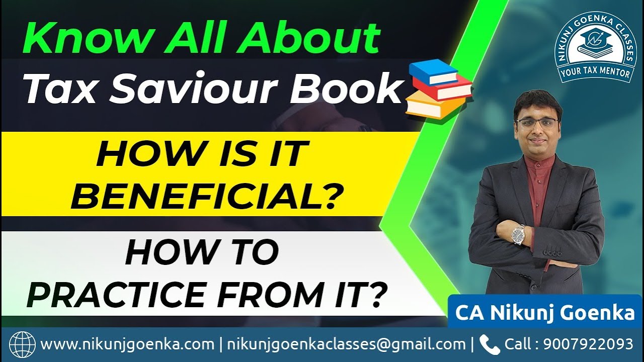 All About Tax Saviour Books | One Stop Solution for Practice | Blessing in Disguise | Nikunj ...