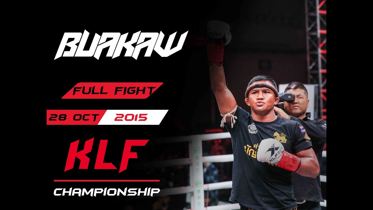 Kickboxing: Buakaw Banchamek VS Gu Hui Full Fight (2018) - YouTube