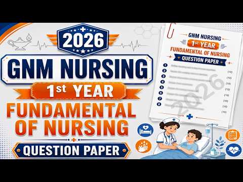 Gnm 1st Year Fundamental Of Nursing Questions Paper 2026 || Fundamental Of Nursing Question Paper