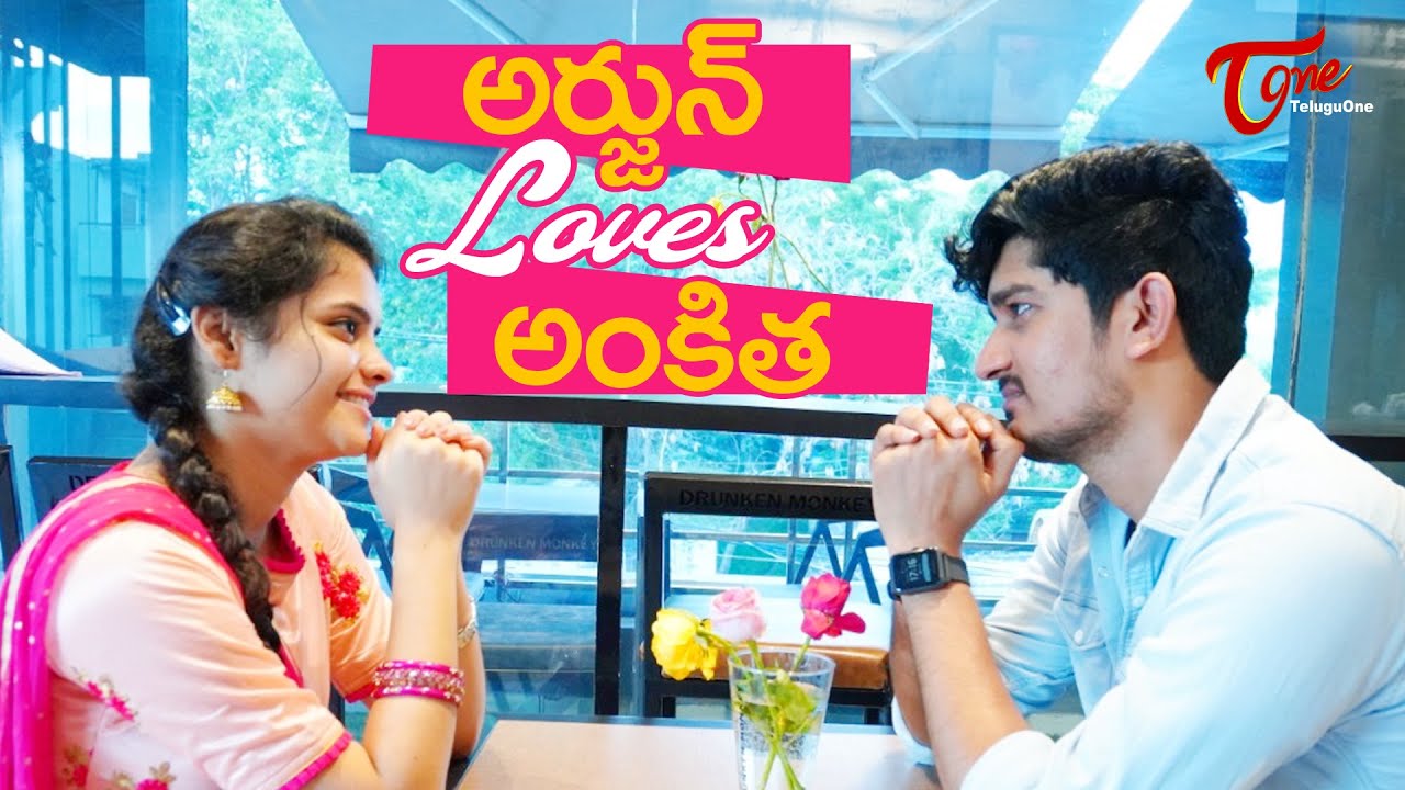 Arjun LOVES Ankitha | Latest Telugu Short Film 2020 | by Shyam Kumar ...