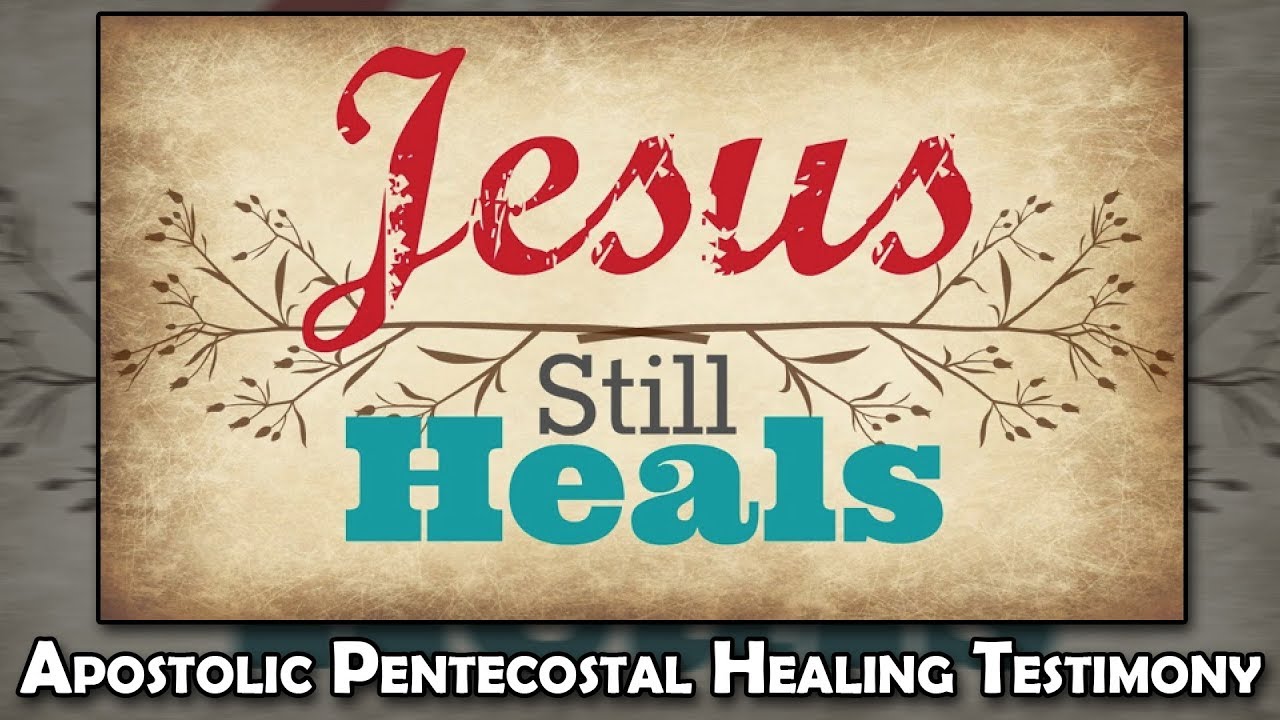 Apostolic Pentecostal Healing Testimony, Fort Myers Apostolic Church ...