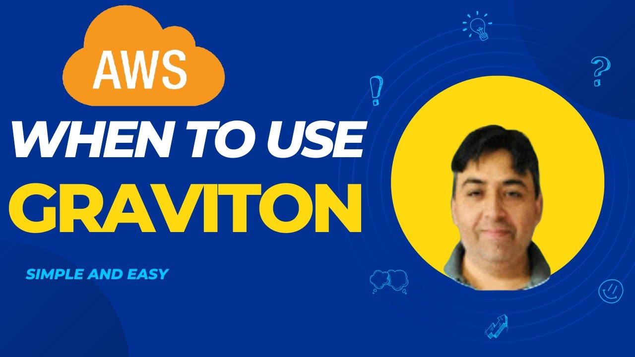 When to use Amazon Graviton Simple and Easy - YouTube
