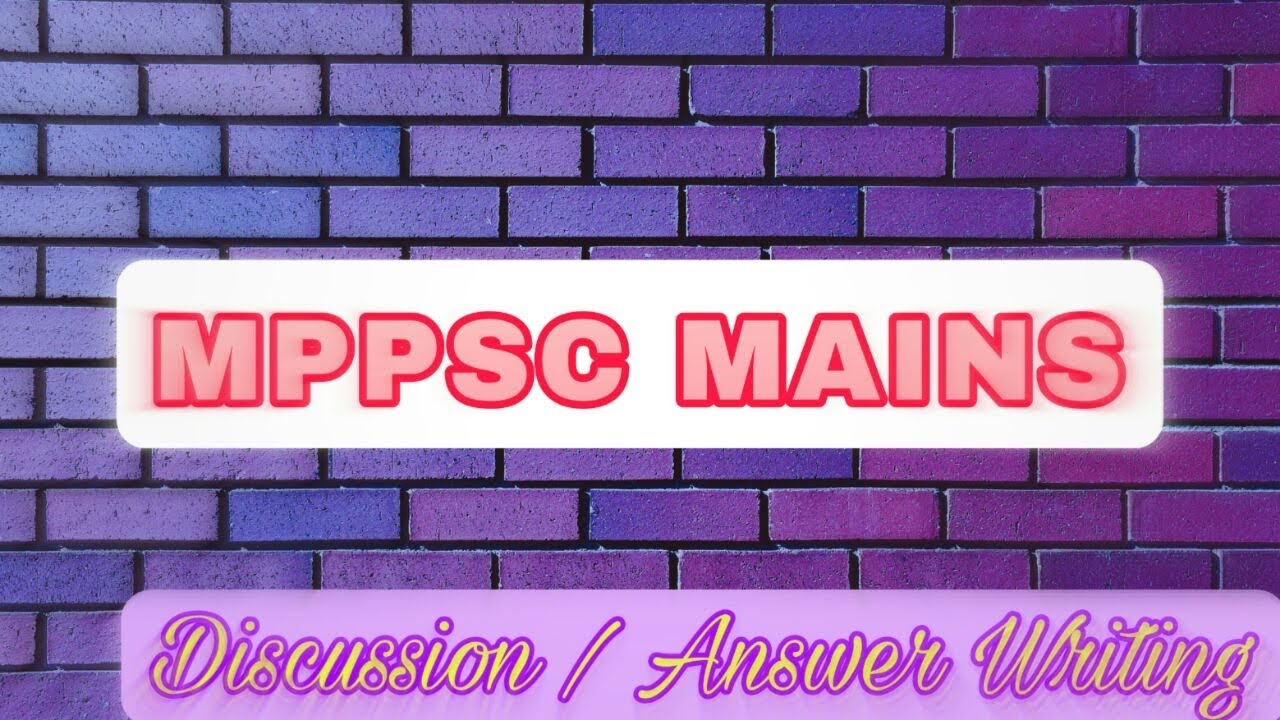 MPPSC MAINS ANSWER WRITING PRACTICE || 11 MARKERS 💯 ️ - YouTube