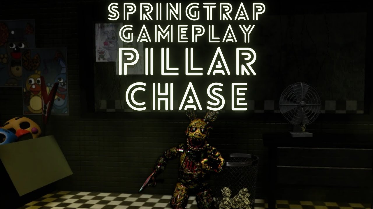Springtrap gameplay (Pillar Chase 2) - YouTube