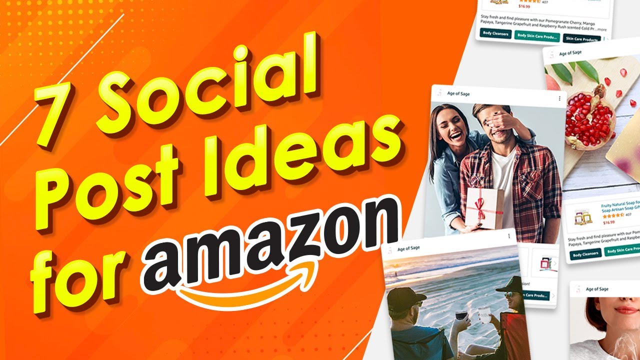 7 Amazon Social Post Tips - YouTube