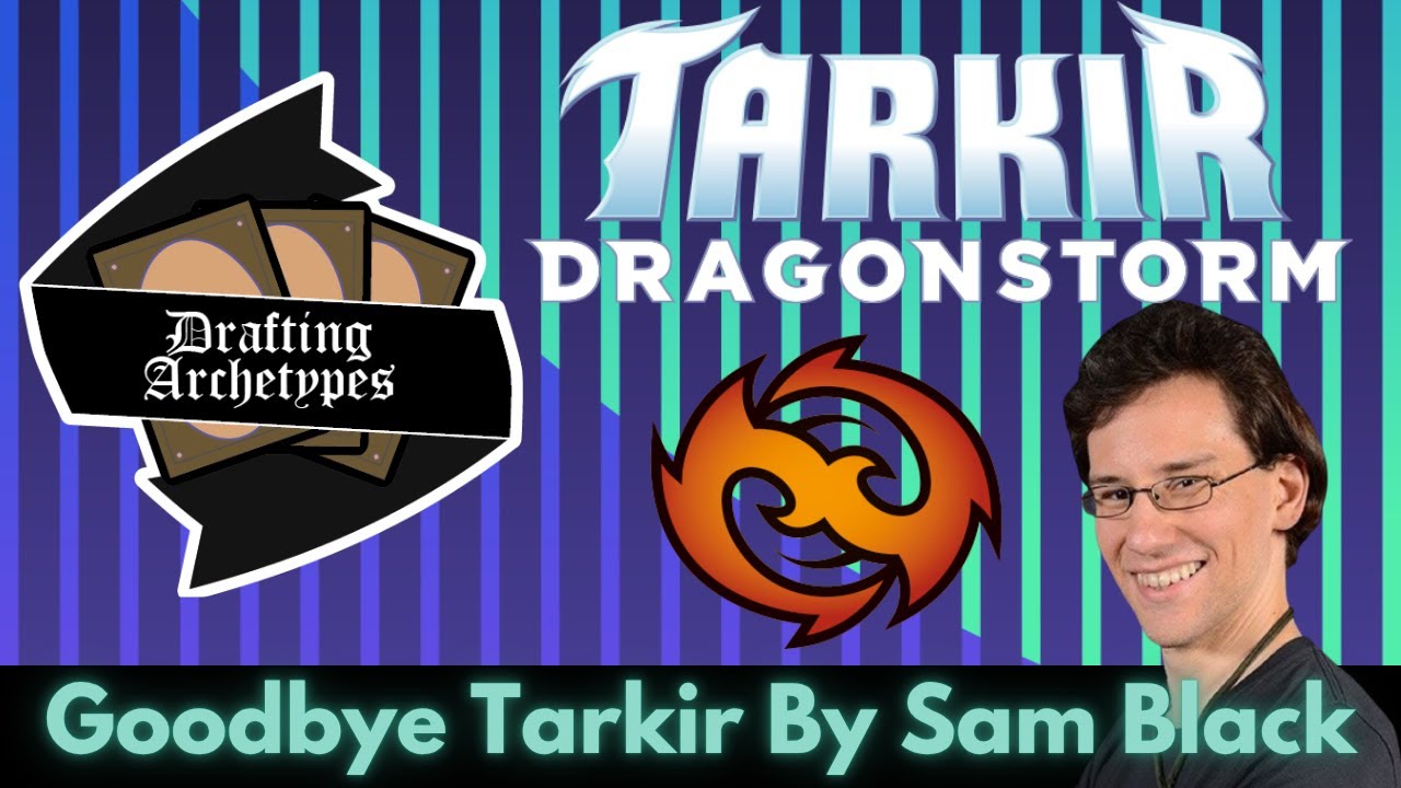 Drafting Archetypes 217: Wrap Up For Tarkir - YouTube