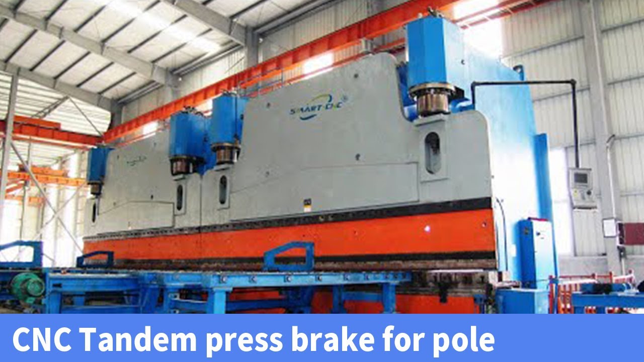 CNC Tandem press brake for pole,transportation communication pole ...
