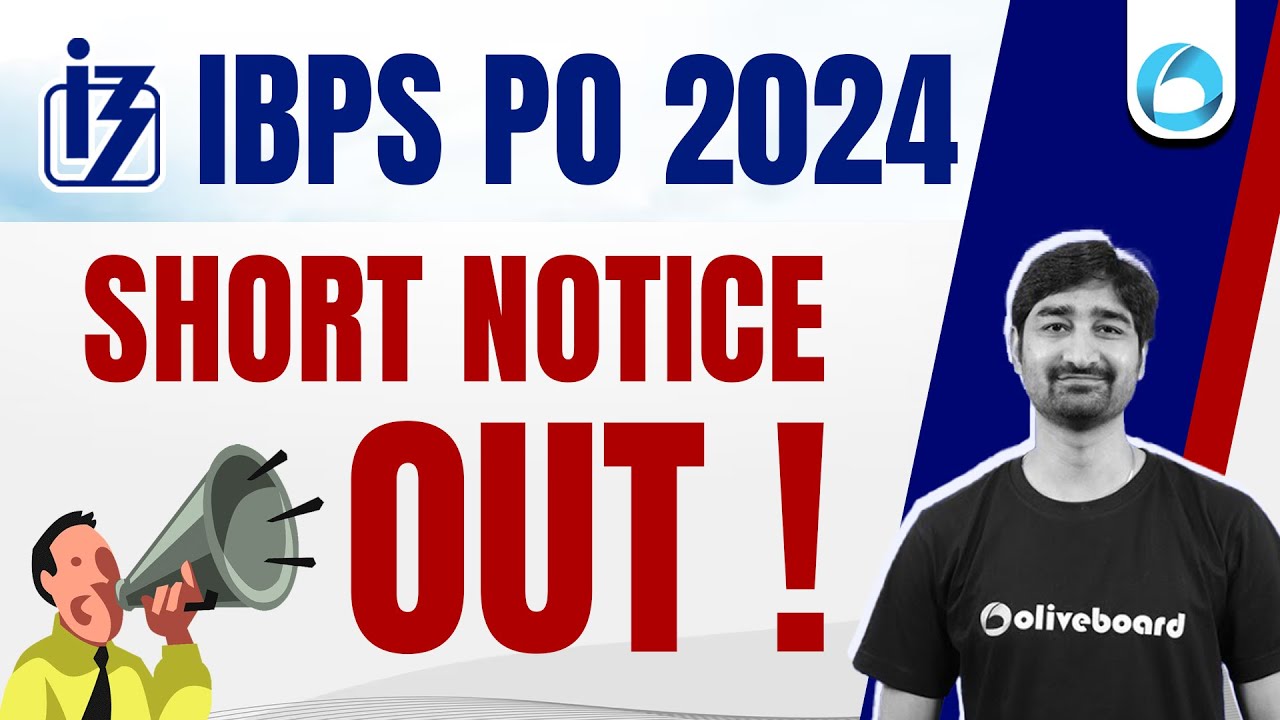 IBPS PO Notification 2024 Short Notice OUT 🔔 | IBPS PO Exam Date 2024 ...