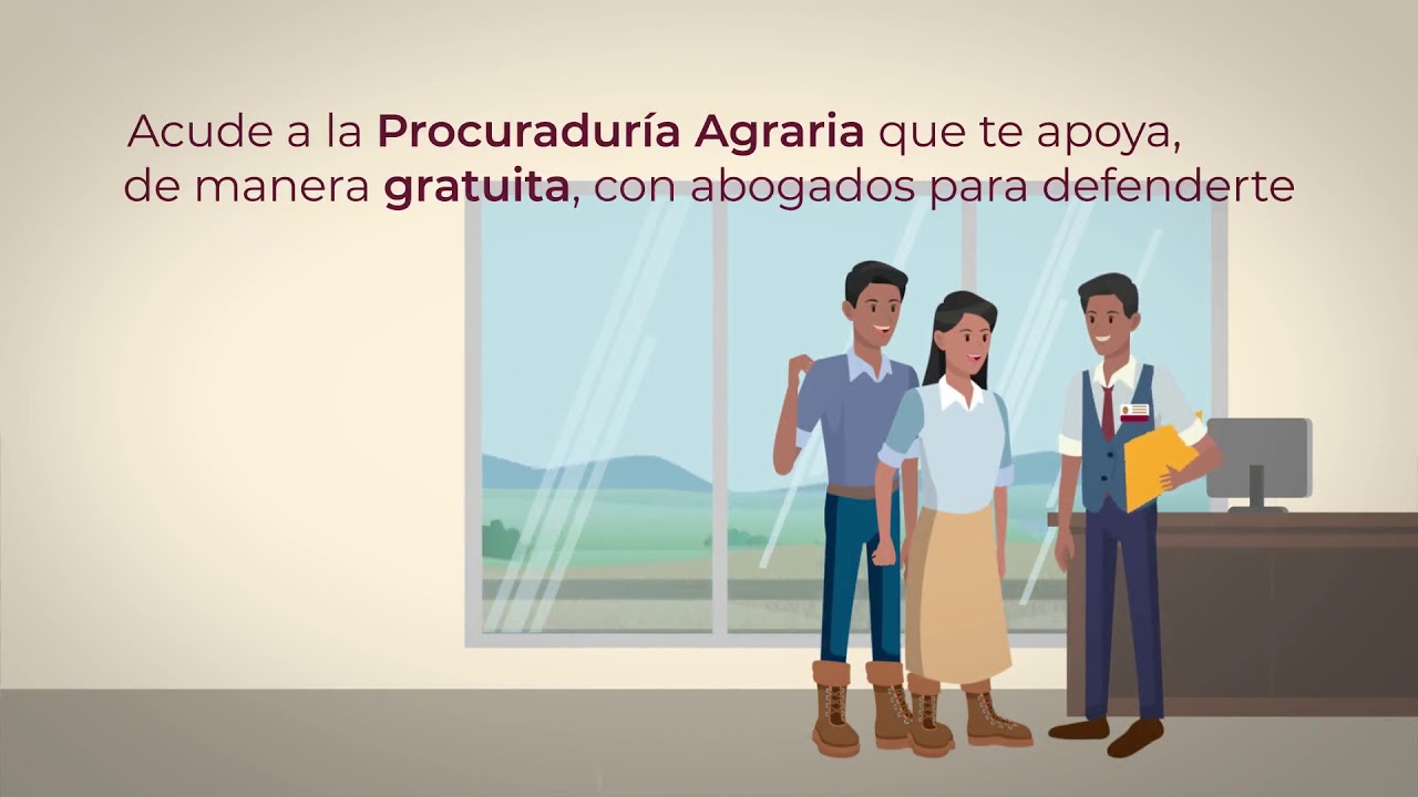 La Procuraduría Agraria te brinda representación legal - YouTube