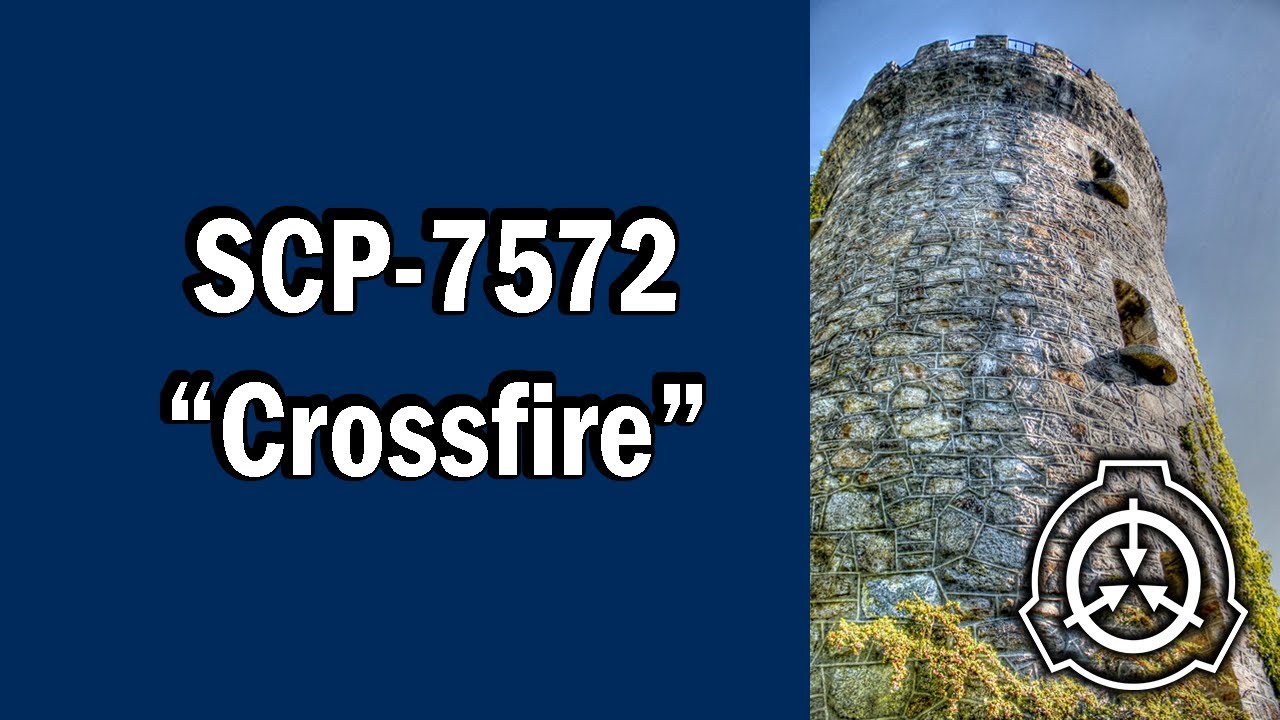 SCP-7572 "Crossfire" Safe [SCP Document Reading] - YouTube