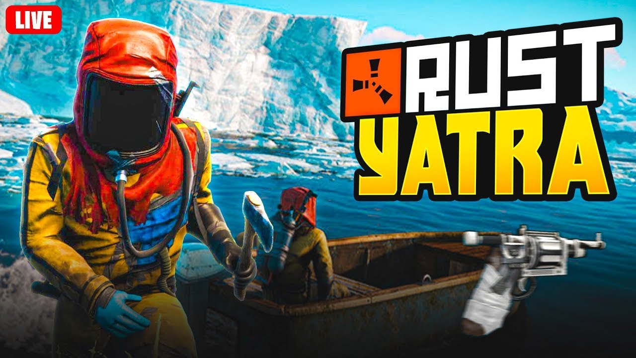 RUST | Rust Yatra Public Server | Lets Raid or Get raided #rustyatra ...