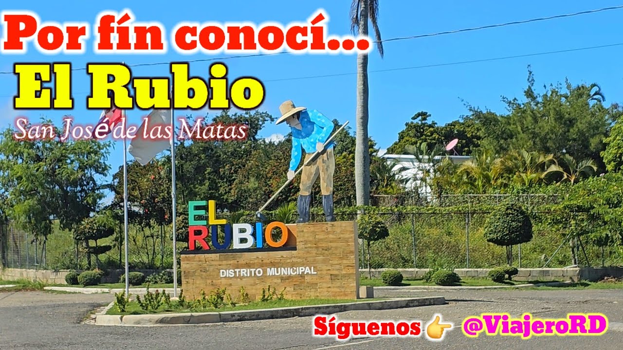 Por fin conocí EL RUBIO, San José de las Matas - YouTube