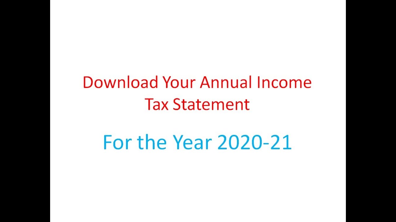 annual tax statement 2020 21||Download Your Annual Income tax Statement ...