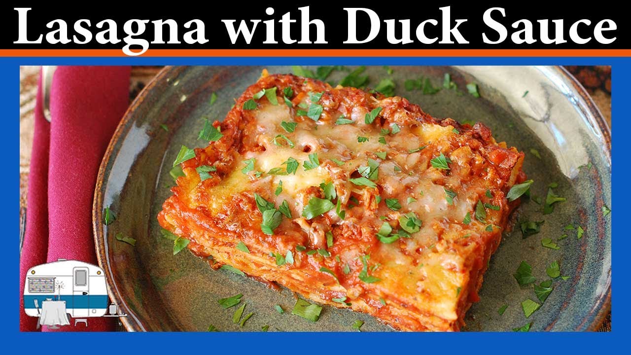 Lasagna with Duck Sauce - YouTube