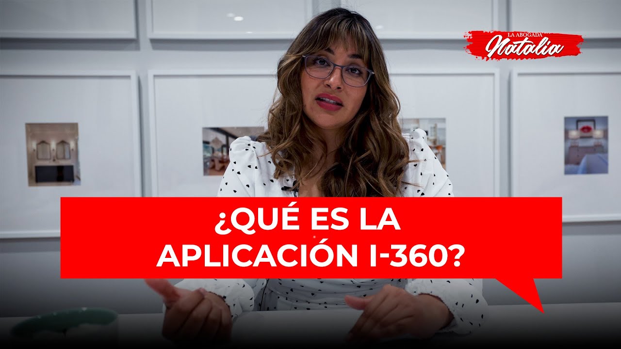 ¿Qué es la aplicación I-360? - YouTube