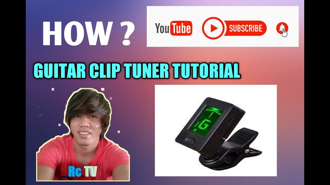 HOW TO TUNE GUITAR USING CLIP ON TUNER / TAGALOG - YouTube
