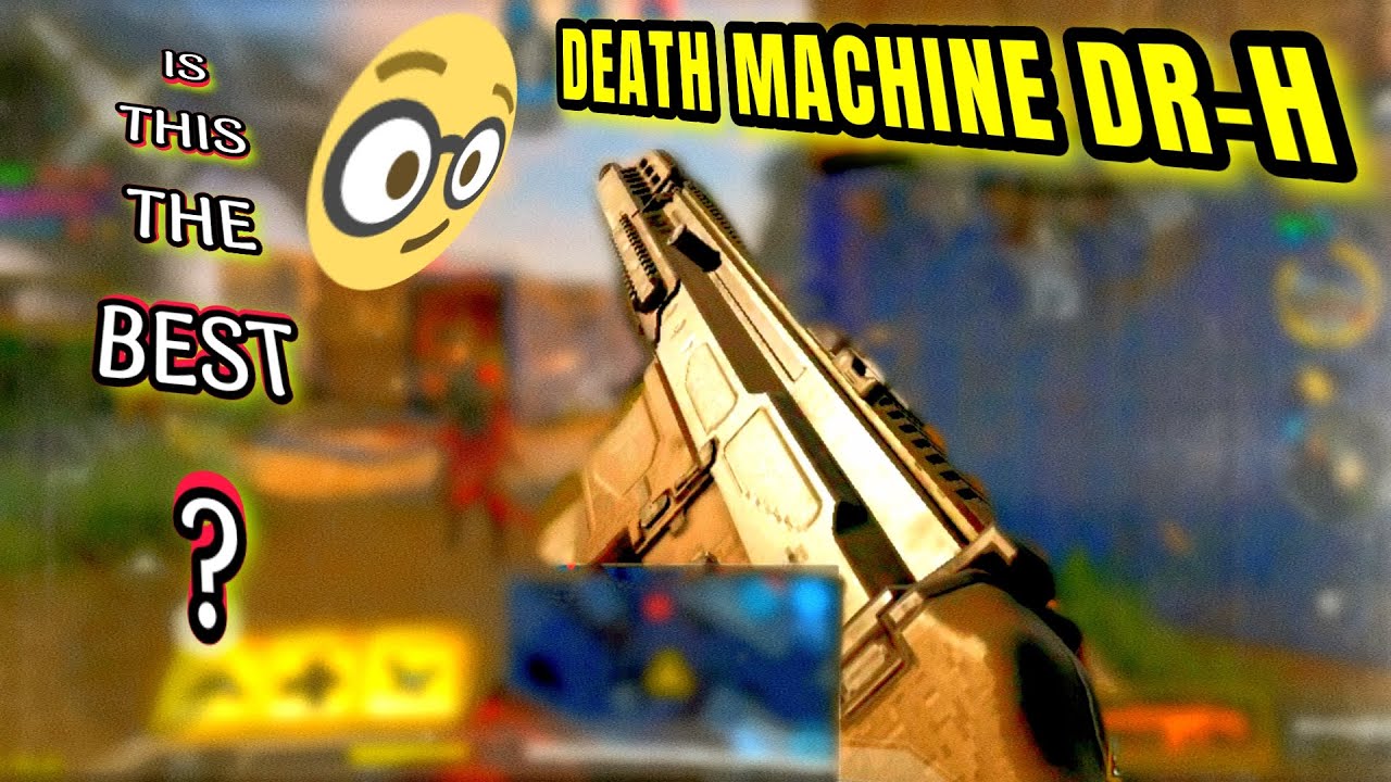 DEATH MACHINE DR-H ! / IS IT STRONG ENOUGH ? / Call of Duty Mobile ...