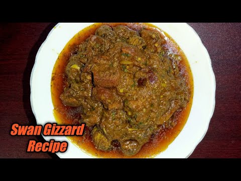 Swan Gizzard Recipe|Swan Gila Recipe| রাজহাঁসের গিলা রেসিপি। Achik ...