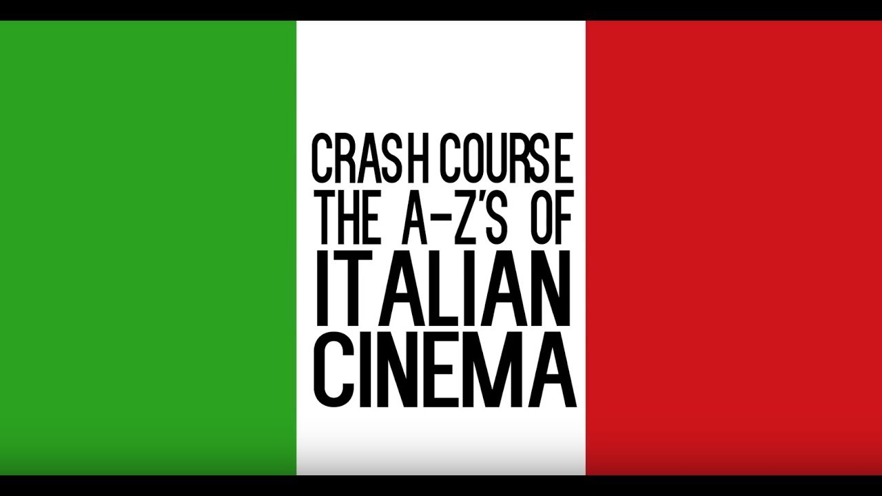 Crash Course: The A-Zs of Italian Cinema - YouTube