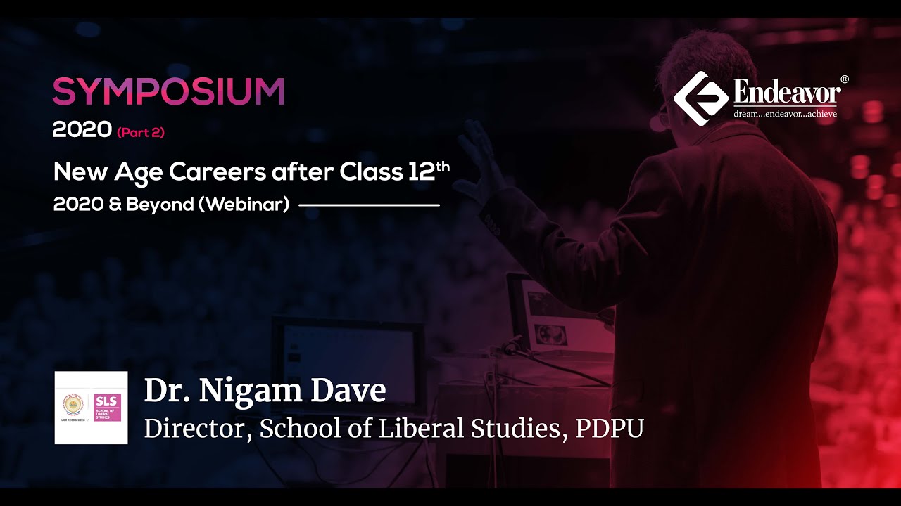 Symposium 2020 - Dr. Nigam Dave | Director - SLS PDPU | Endeavor ...