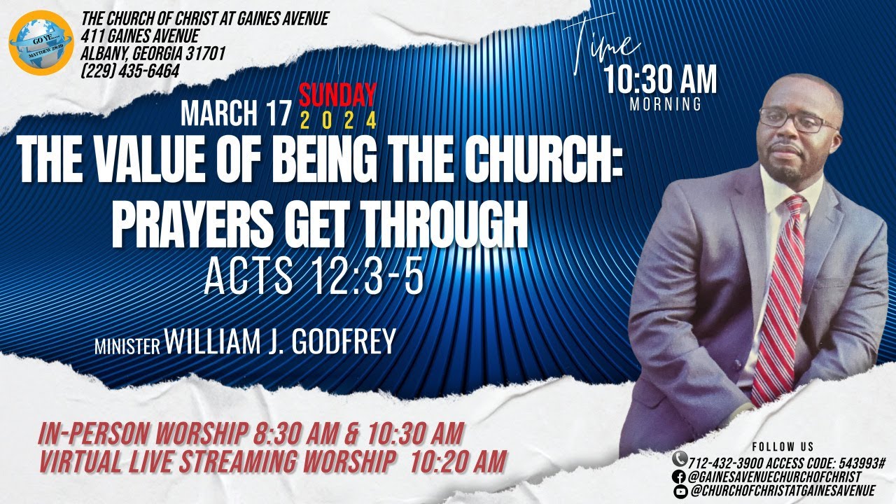 The Church of Christ at Gaines Avenue, March 17, 2024/10:30 AM Worship ...