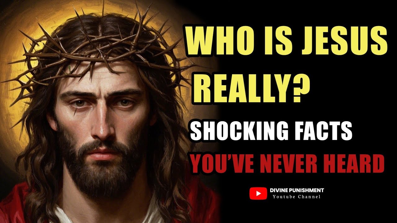 WHO IS JESUS REALLY? ‼️ SHOCKING FACTS YOU’VE NEVER HEARD! 😇 💯 | DIVINE ...