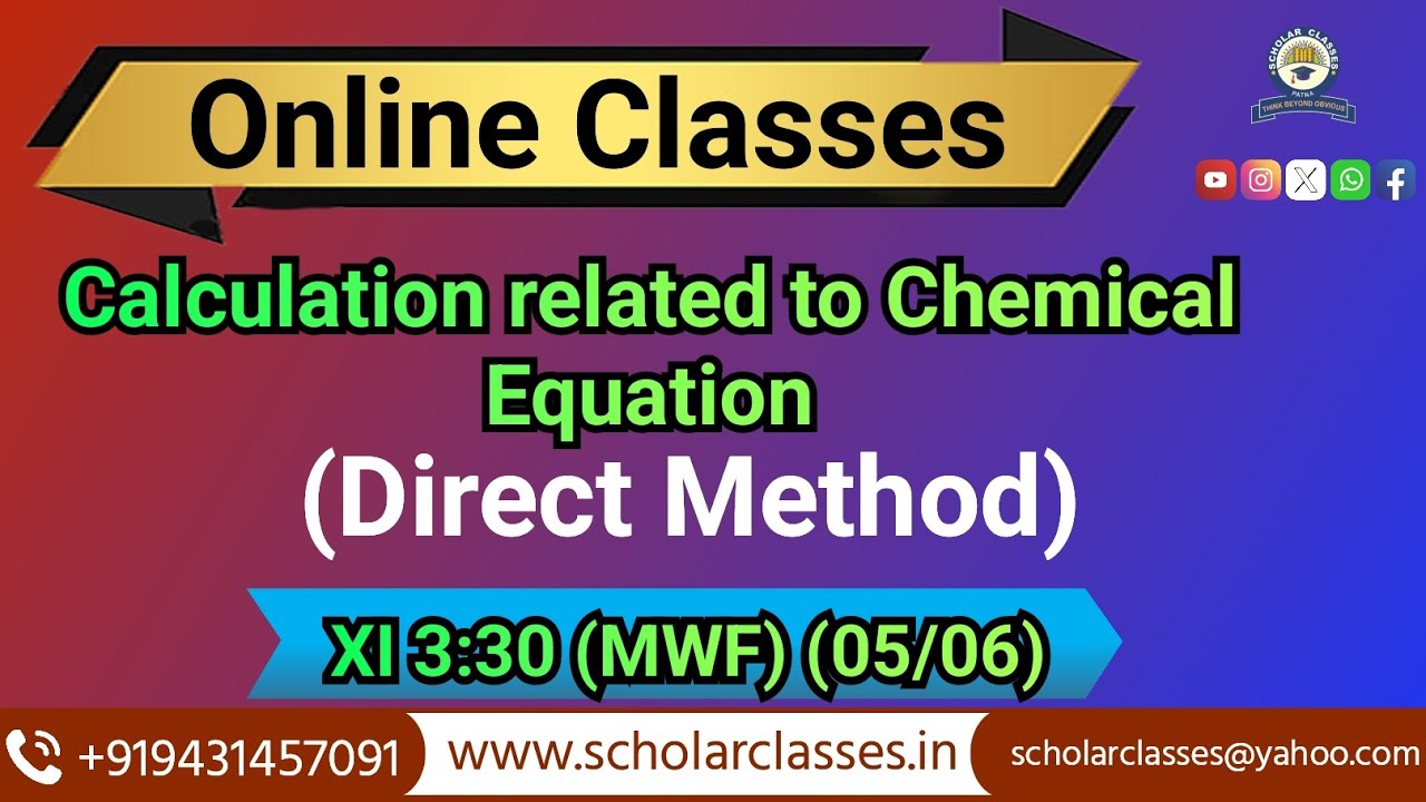 Direct Method ll Calculations based on Chemical equation ll Scholar ...