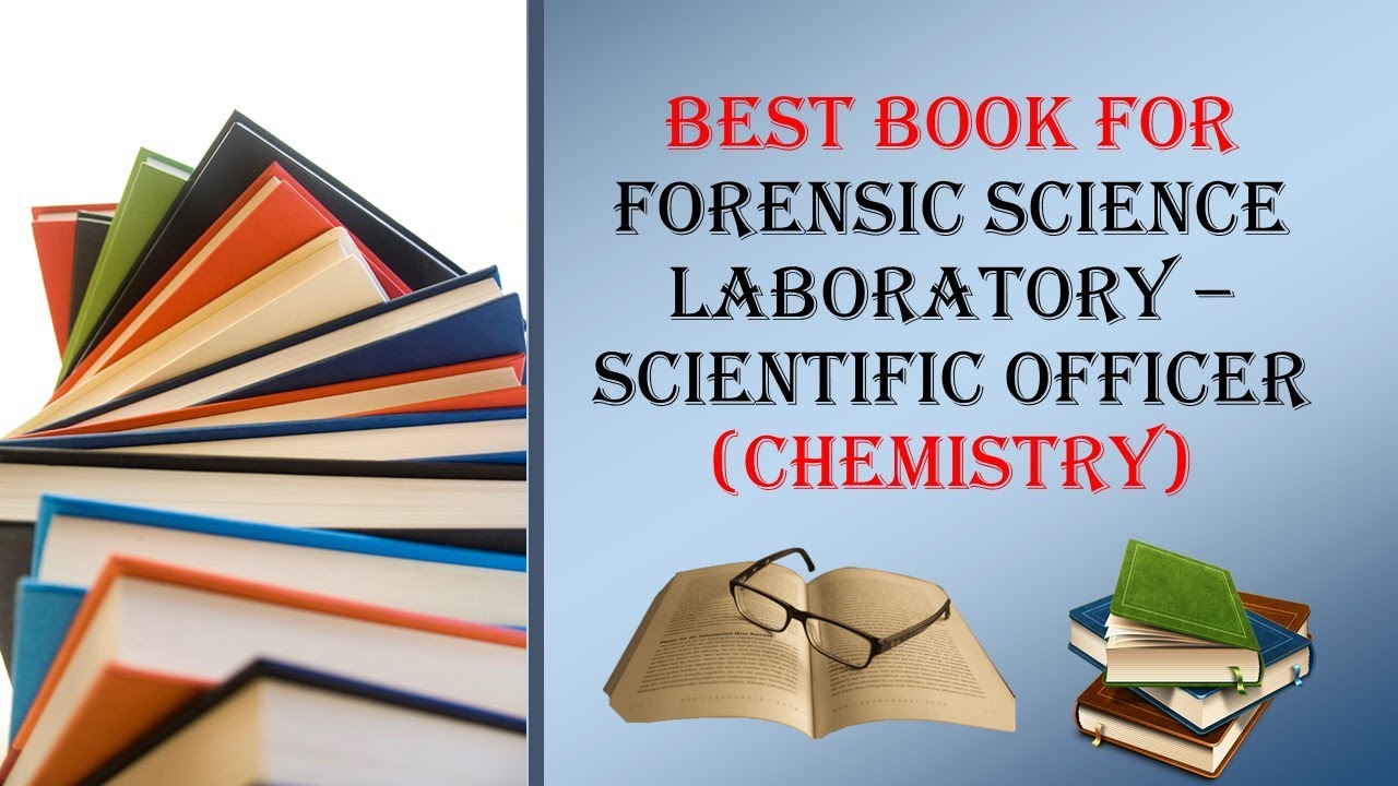 Best Book For Forensic Science Laboratory Scientific Officer Chemistry ...
