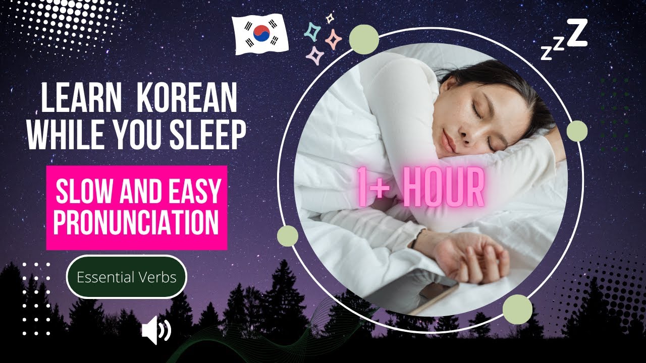 Best Learn Korean While You Sleep: 300 Essential Verbs for Daily Use ...