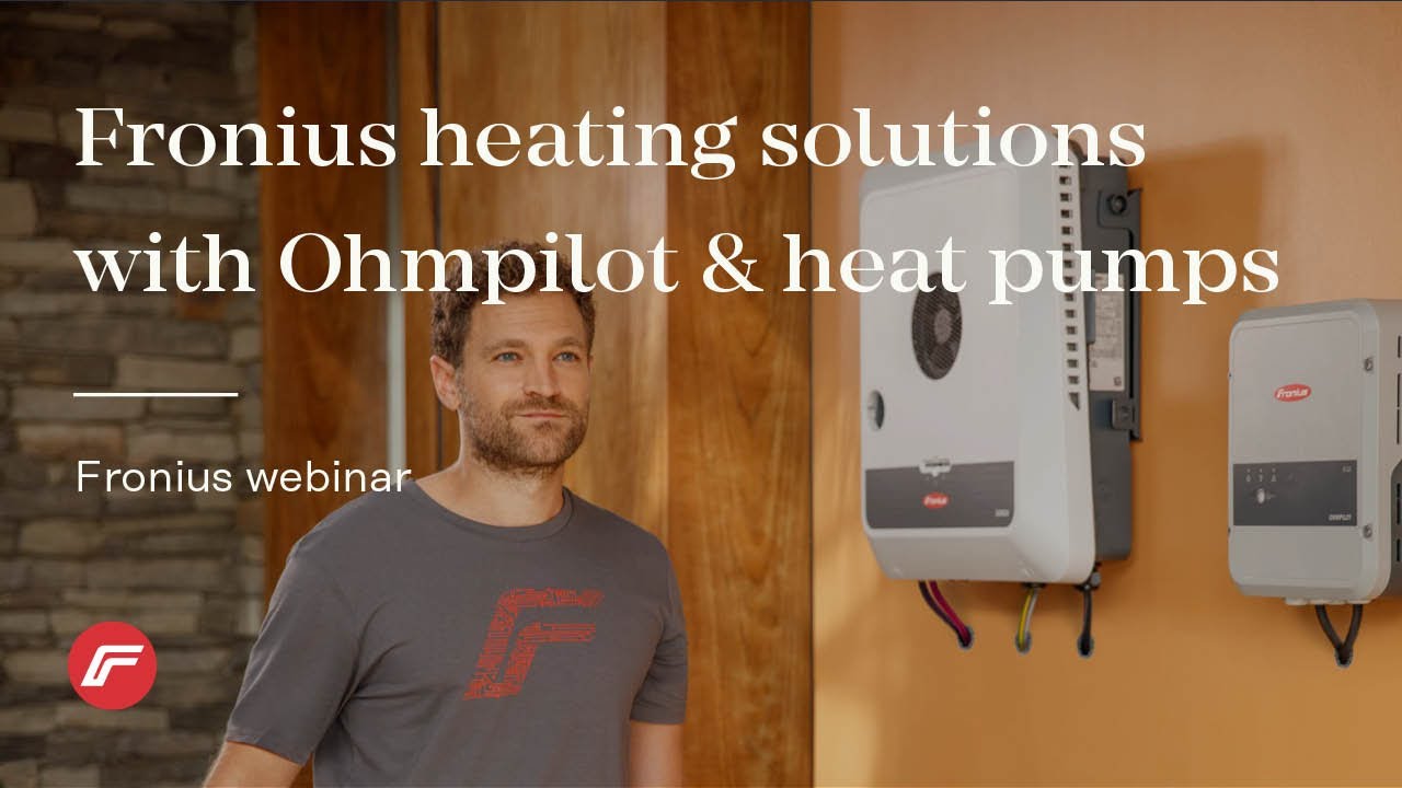 Webinar: Fronius heating solutions with Ohmpilot and SG Ready heat ...