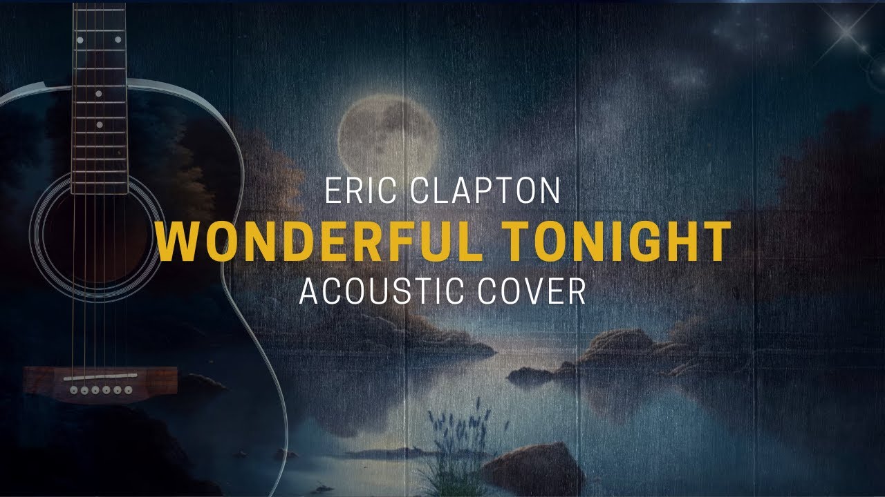 WONDERFUL TONIGHT - ERIC CLAPTON | RHYTHMRF COVER - YouTube