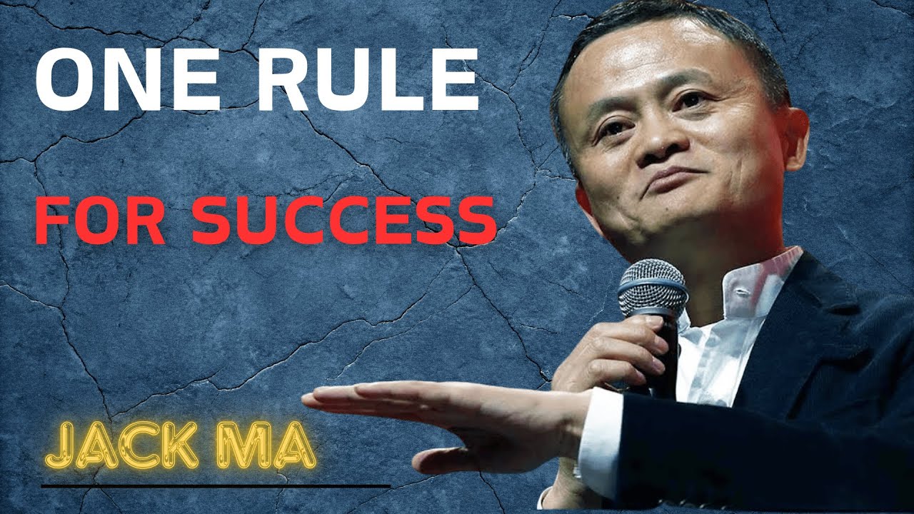 One Rule For Success | Jack Ma | Best Motivation Speech ||#JackMa # ...