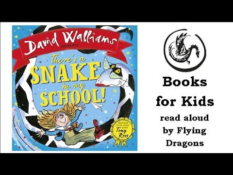 There's a Snake in my School by David Walliams | Books Read Aloud for ...