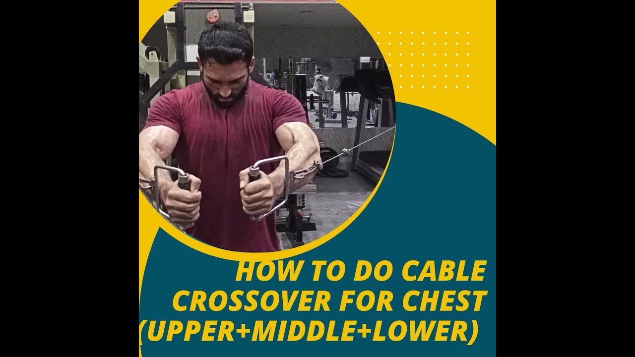 HOW TO DO CABLE CROSSOVER FOR CHEST(UPPER+MIDDLE+LOWER) - YouTube