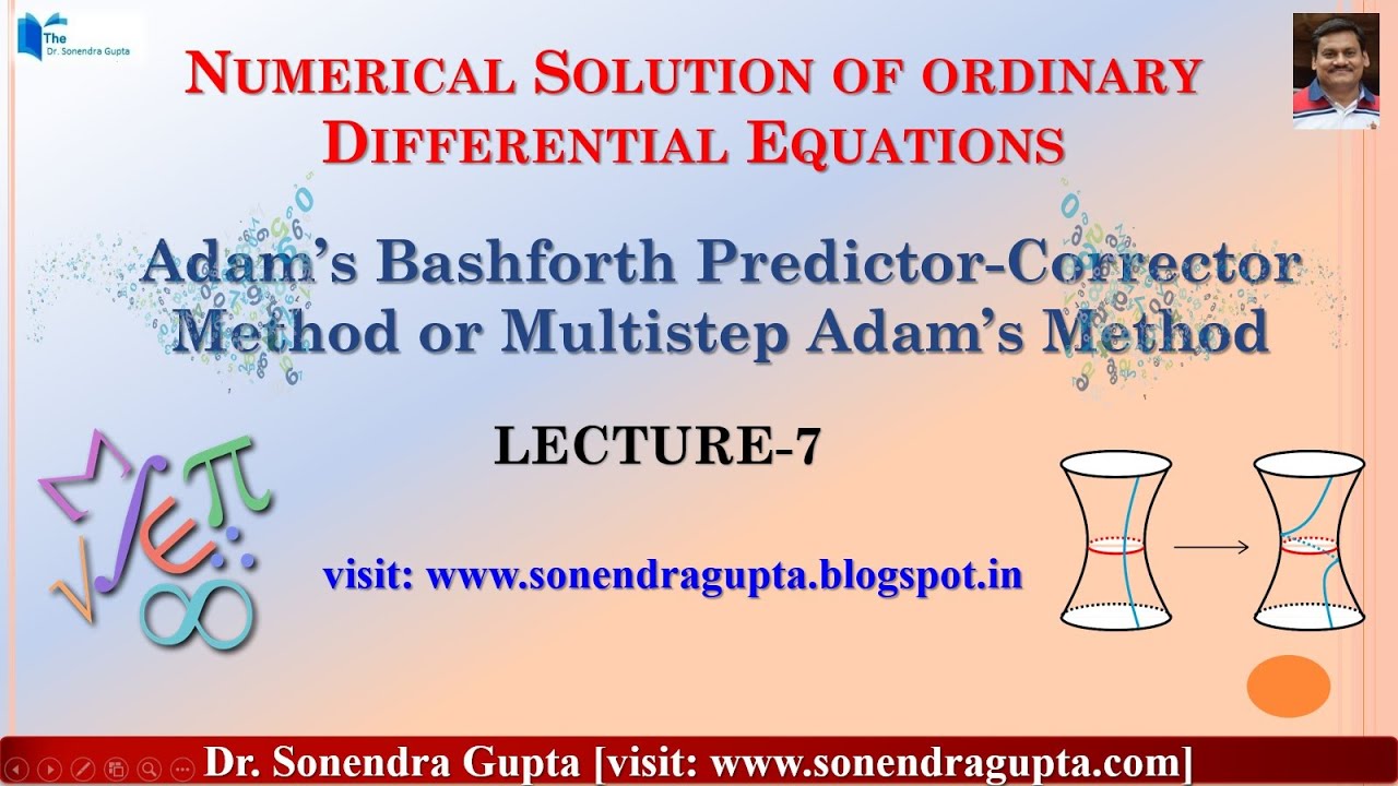 Lecture 7 Numerical Solution Of Ode Adam S Bashforth Predictor Corrector Method Youtube