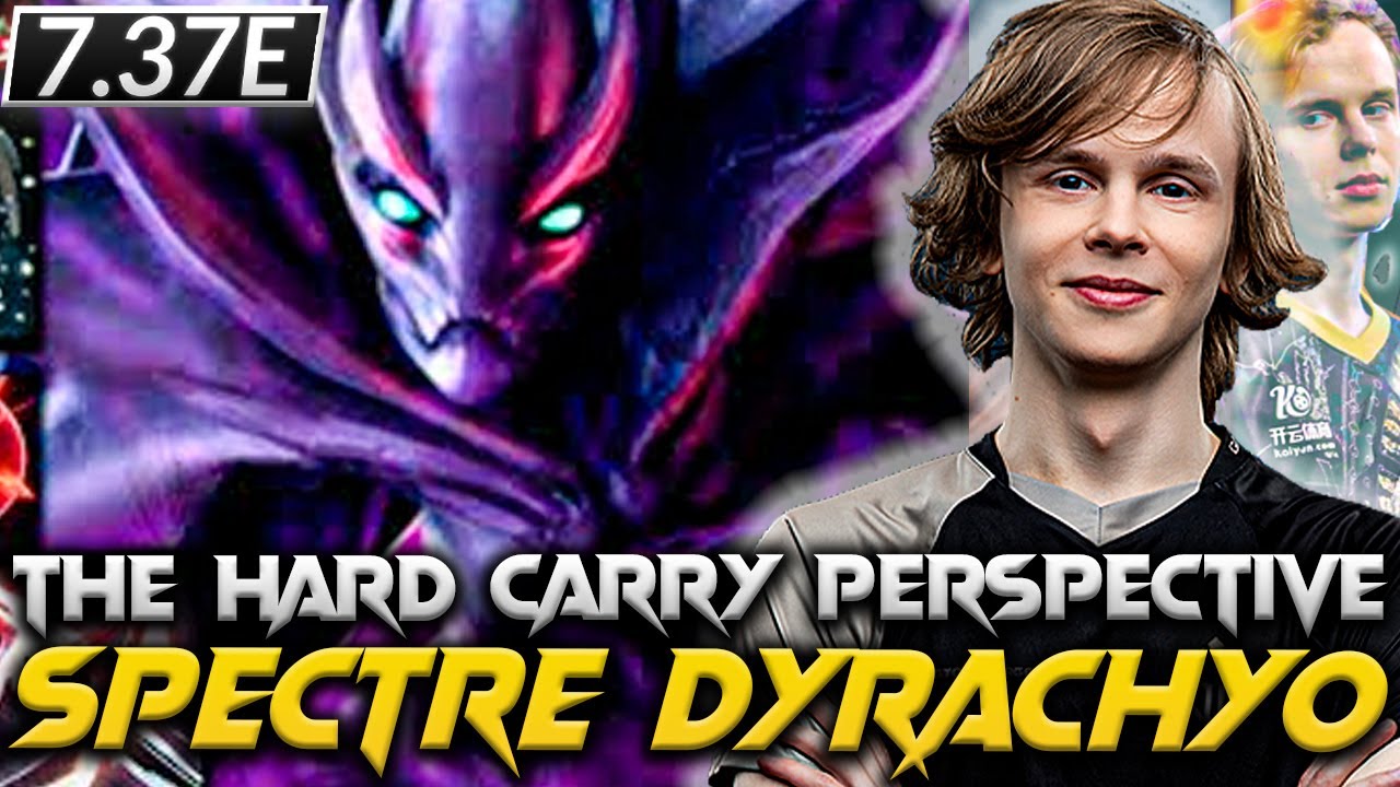 Dyrachyo - Spectre The hard Carry - dota 2 Pro Full gameplay patch 7.37e #dyrachyo #spectre ...