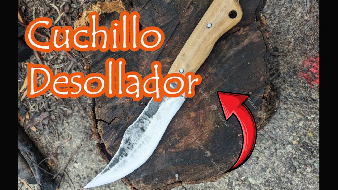 CÓMO HACER un CUCHILLO para DESOLLAR - YouTube