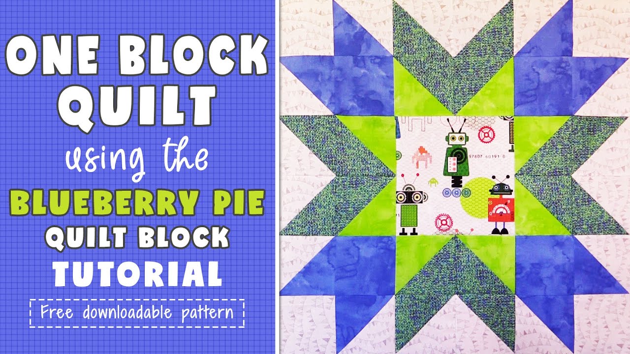 One Block Baby Quilt using the Blueberry Pie Quilt Block (Free Pattern ...