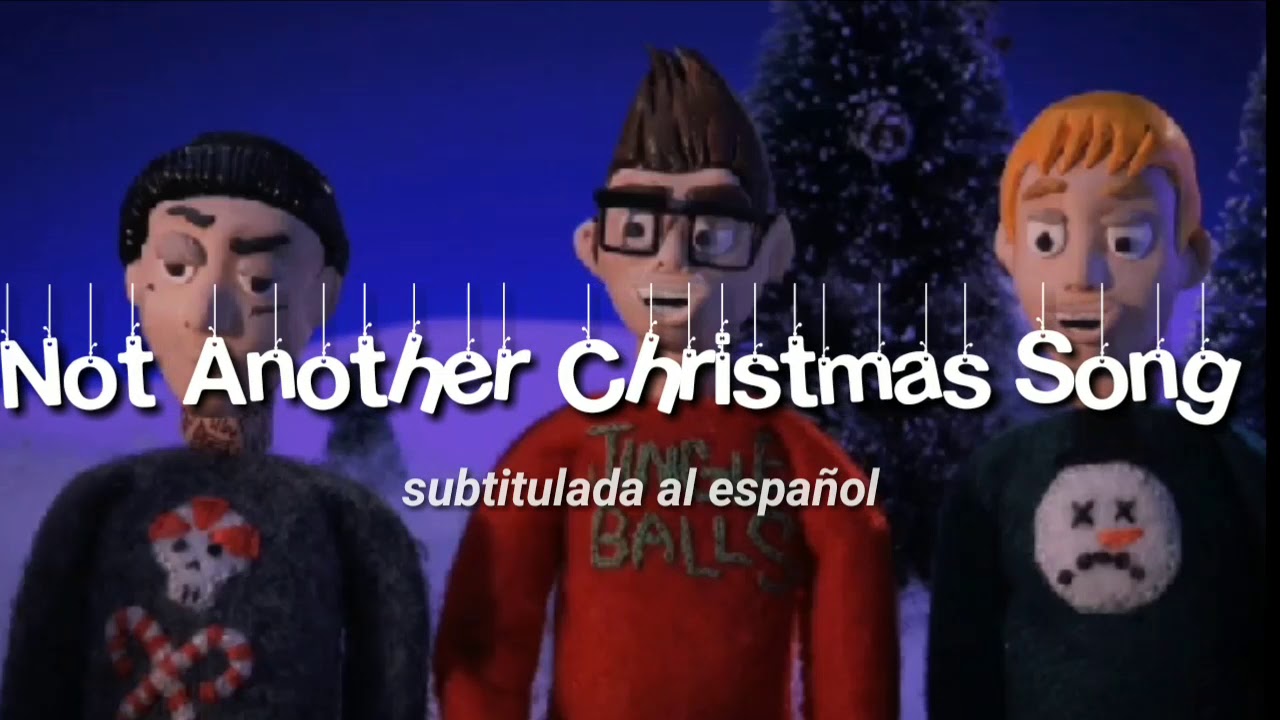 blink-182 - Not Another Christmas Song/ Subtitulada al español - YouTube