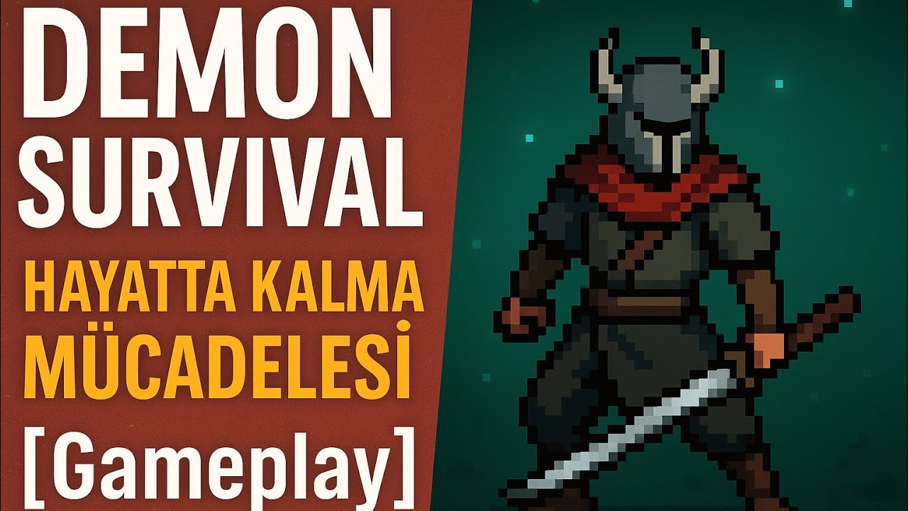 Demon Survival – Hayatta Kalma Mücadelesi [Gameplay] - YouTube