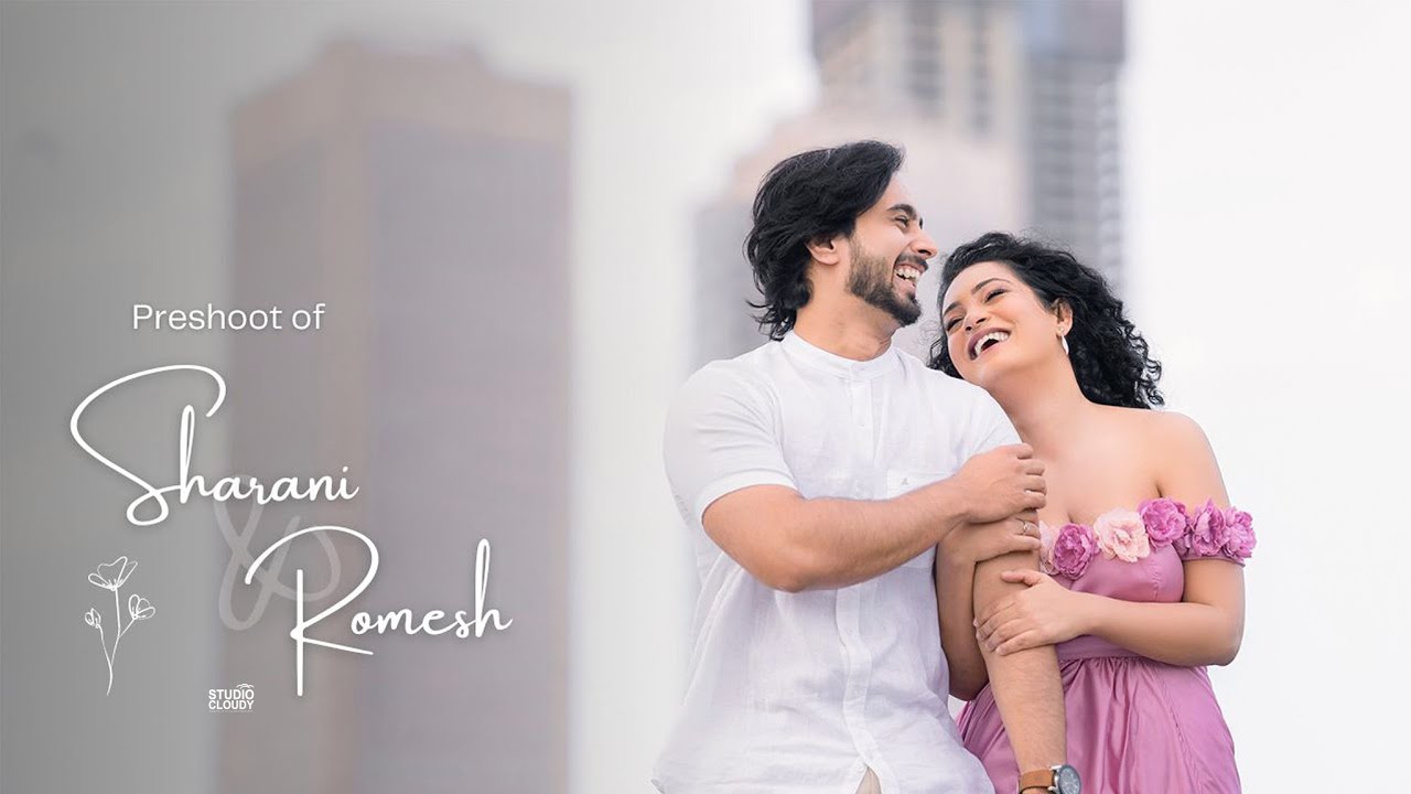 SHARANI & ROMESH PRE SHOOT - YouTube