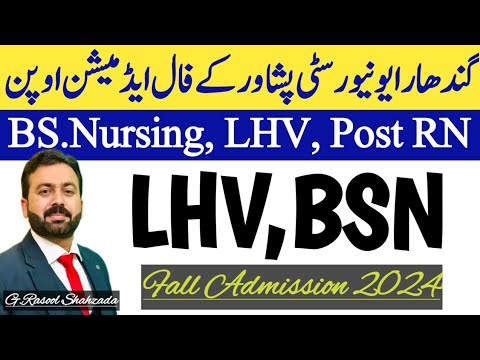 BS Nursing,Post-RN & Diploma Programs Admissions Fall 2024 | Gandhara ...
