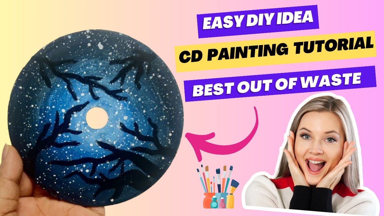 CD Painting: Best From Waste Idea | STEP BY STEP | Art Idea | Creative ...