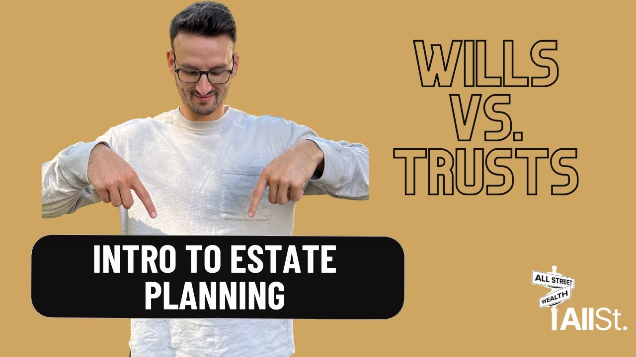 Estate Planning 101: What You Need To About The Basic Documents, Wills ...