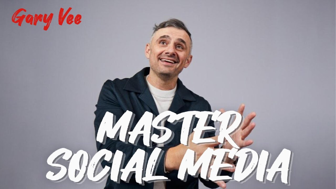 Social Media Mastery - 1 | Gary Vee Motivation - YouTube