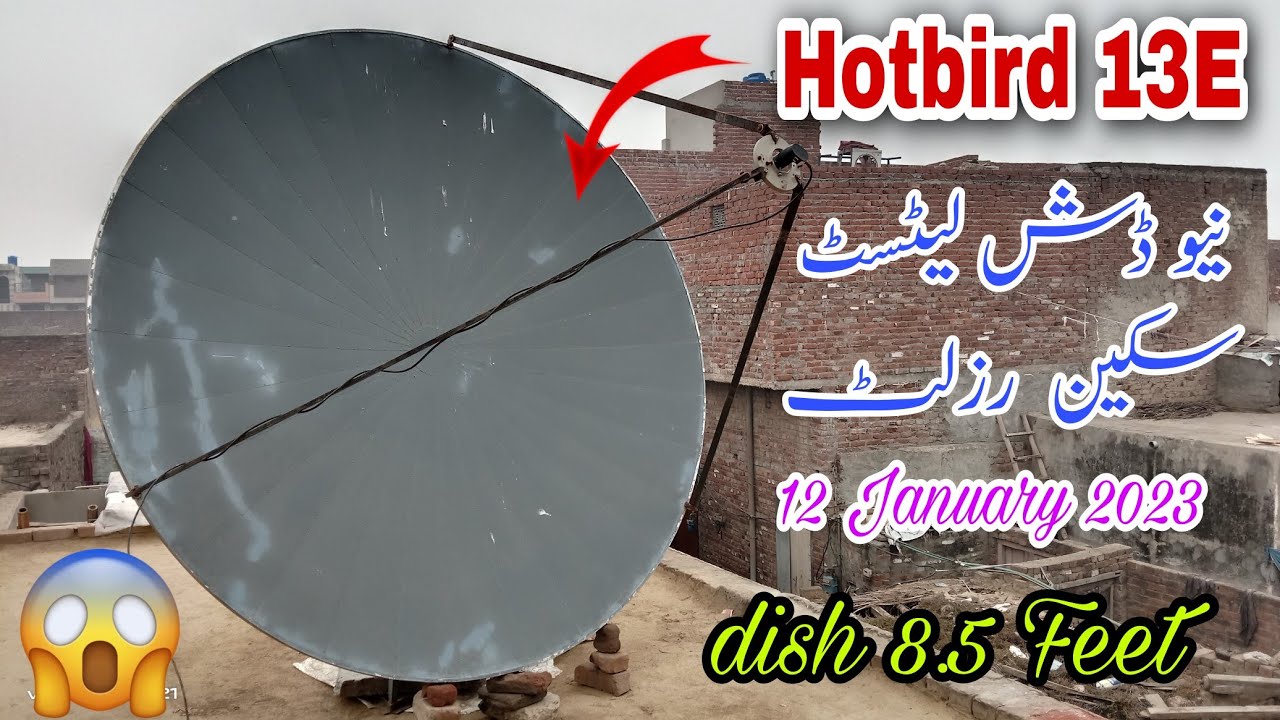 Hotbird 13E Satellite New dish 8.5 feet Satting latest update | 12 ...